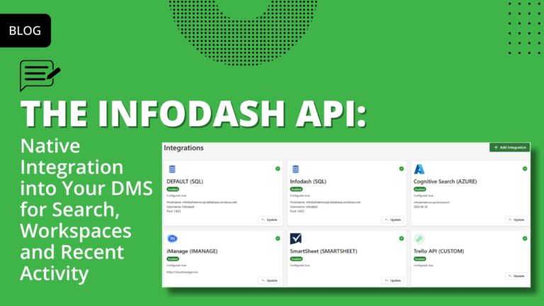 The Infodash API: Native Integration into Your DMS